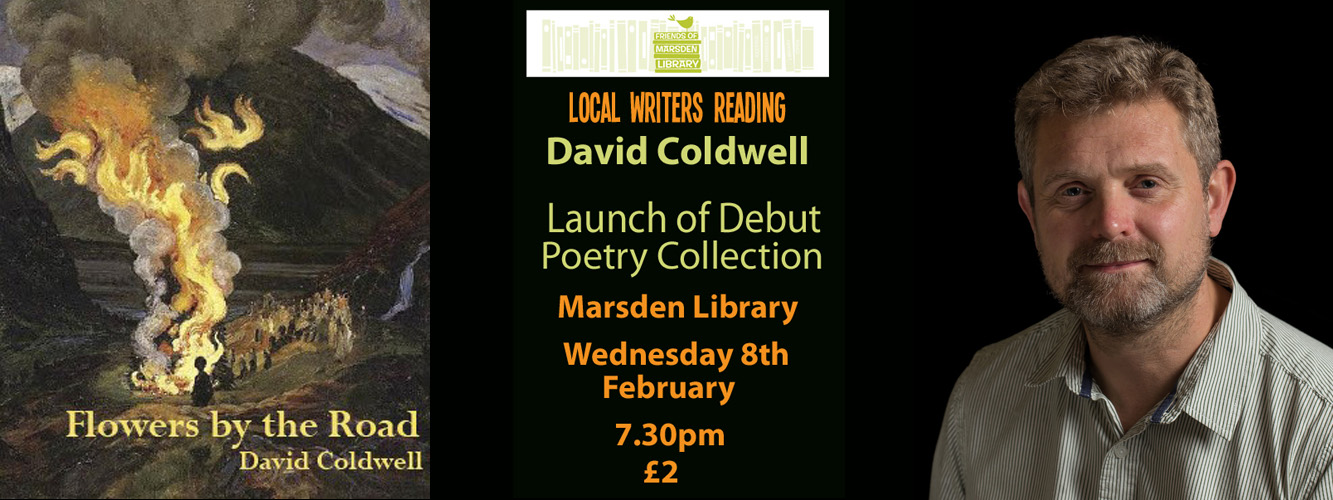 Flowers by the Road, David Coldwell’s Debut Poetry Collection to Launch ...